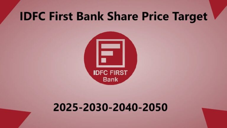 IDFC First Bank Share Price Target 2025 to 2030,2040 & 2050 - MoneyInsight
