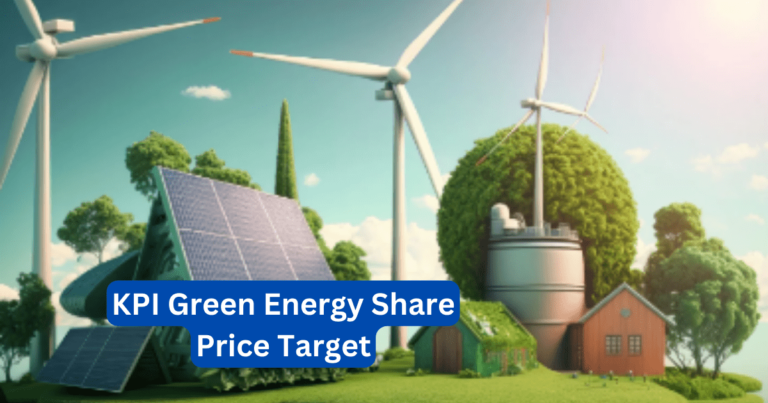 KPI Green Energy Share Price Target 2024 to 2030,2035,2040 - MoneyInsight